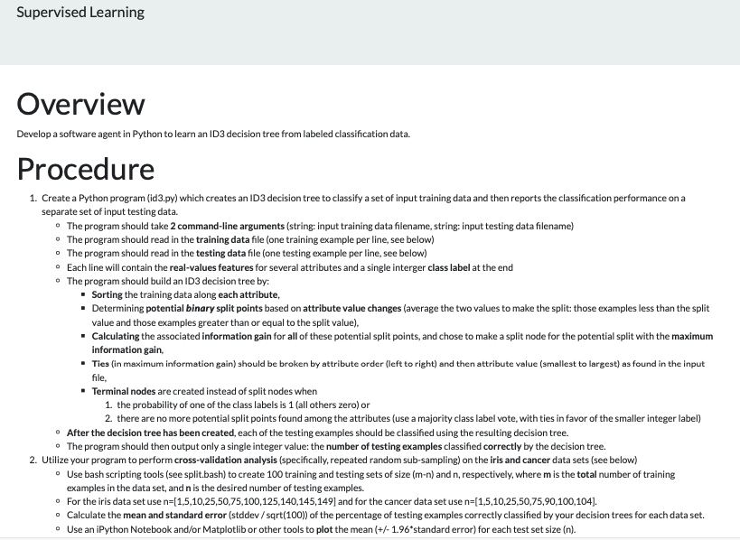 Supervised Learning Overview Develop a software agent | Chegg.com