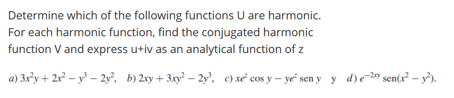 Solved Determine which of the following functions U are | Chegg.com