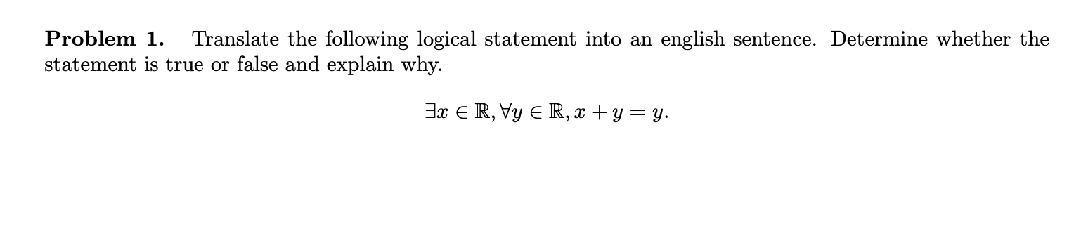 Solved Problem 1. ﻿Translate the following logical statement | Chegg.com