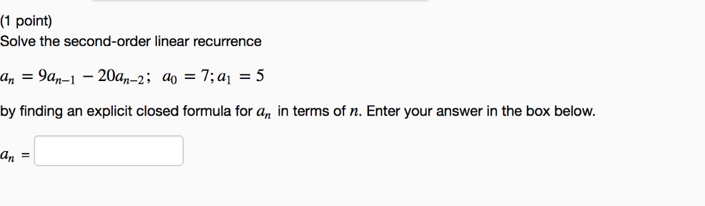 Solved 1 Point Solve The Second Order Linear Recurrence