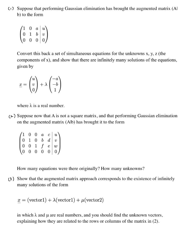 Solved (1) Suppose that performing Gaussian elimination has | Chegg.com