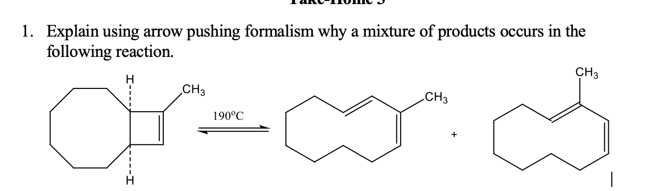 Solved 1. Explain using arrow pushing formalism why a | Chegg.com