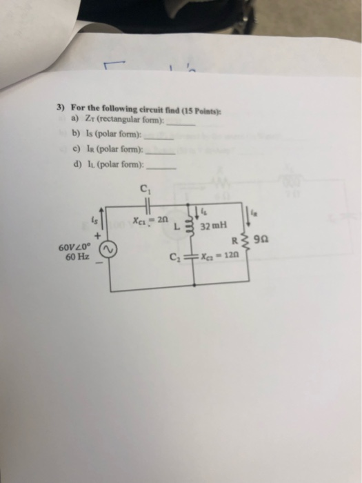 Solved 3) For the following circuit find (15 Points) a) Zt | Chegg.com