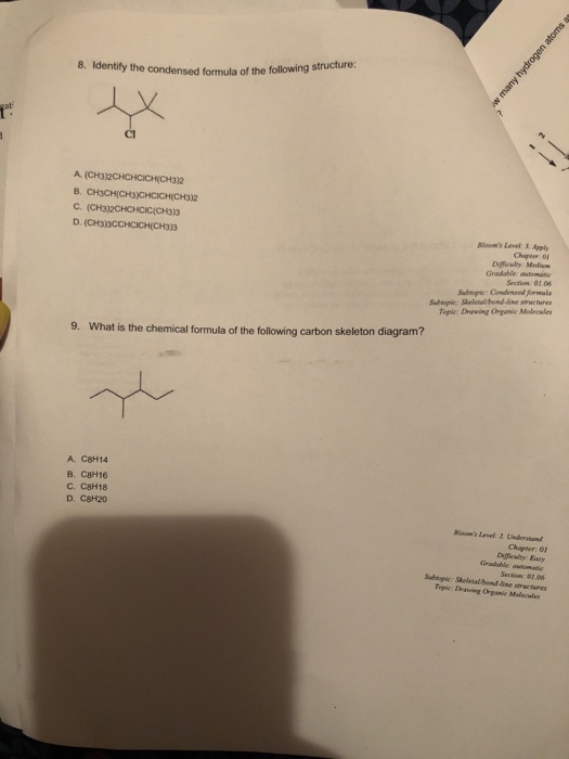 Solved tructure: 8. Identify the condensed formula of the | Chegg.com
