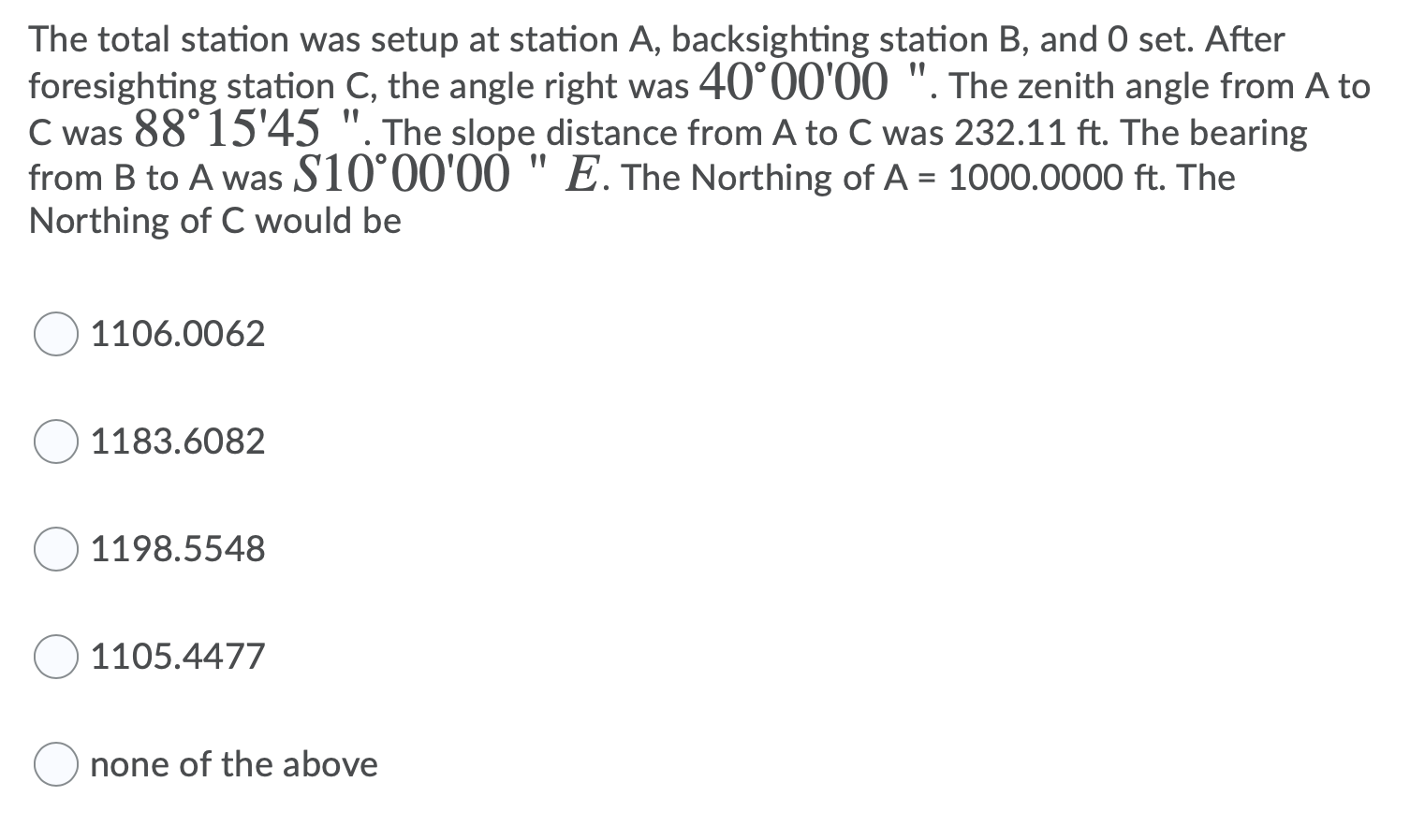Solved The total station was setup at station A, | Chegg.com