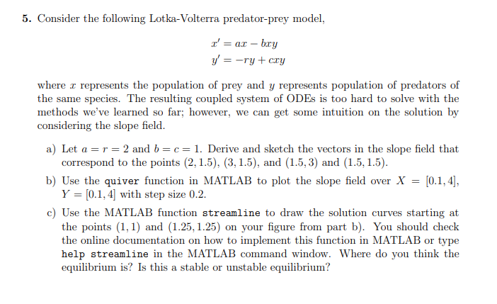 Solved 5. Consider the following Lotka-Volterra | Chegg.com