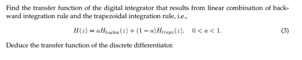 Solved Find the transfer function of the digital integrator | Chegg.com