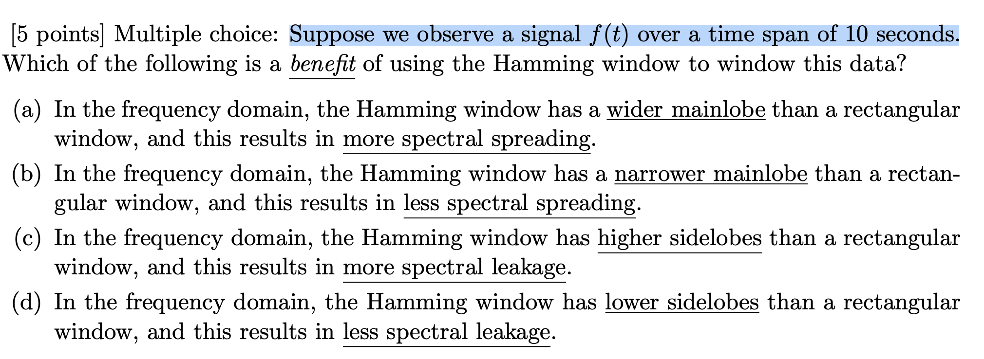 Solved [5 points) Multiple choice: Suppose we observe a | Chegg.com