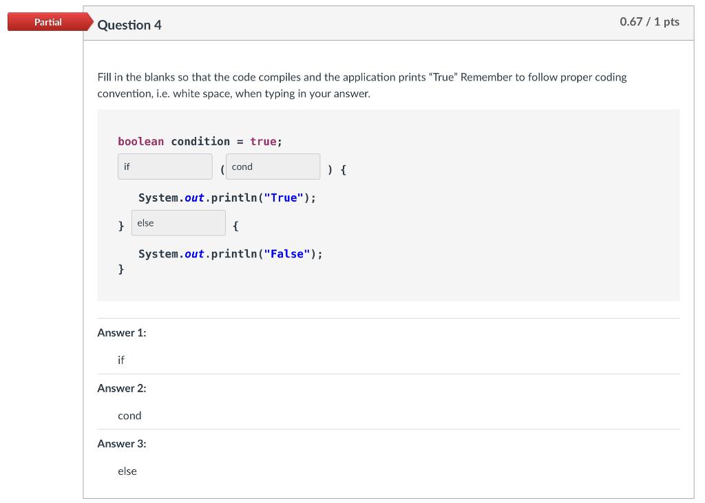 Solved Partial Question 4 0.67 / 1 pts Fill in the blanks so | Chegg.com