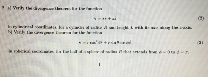 Solved 2. a) Verify the divergence theorem for the function | Chegg.com