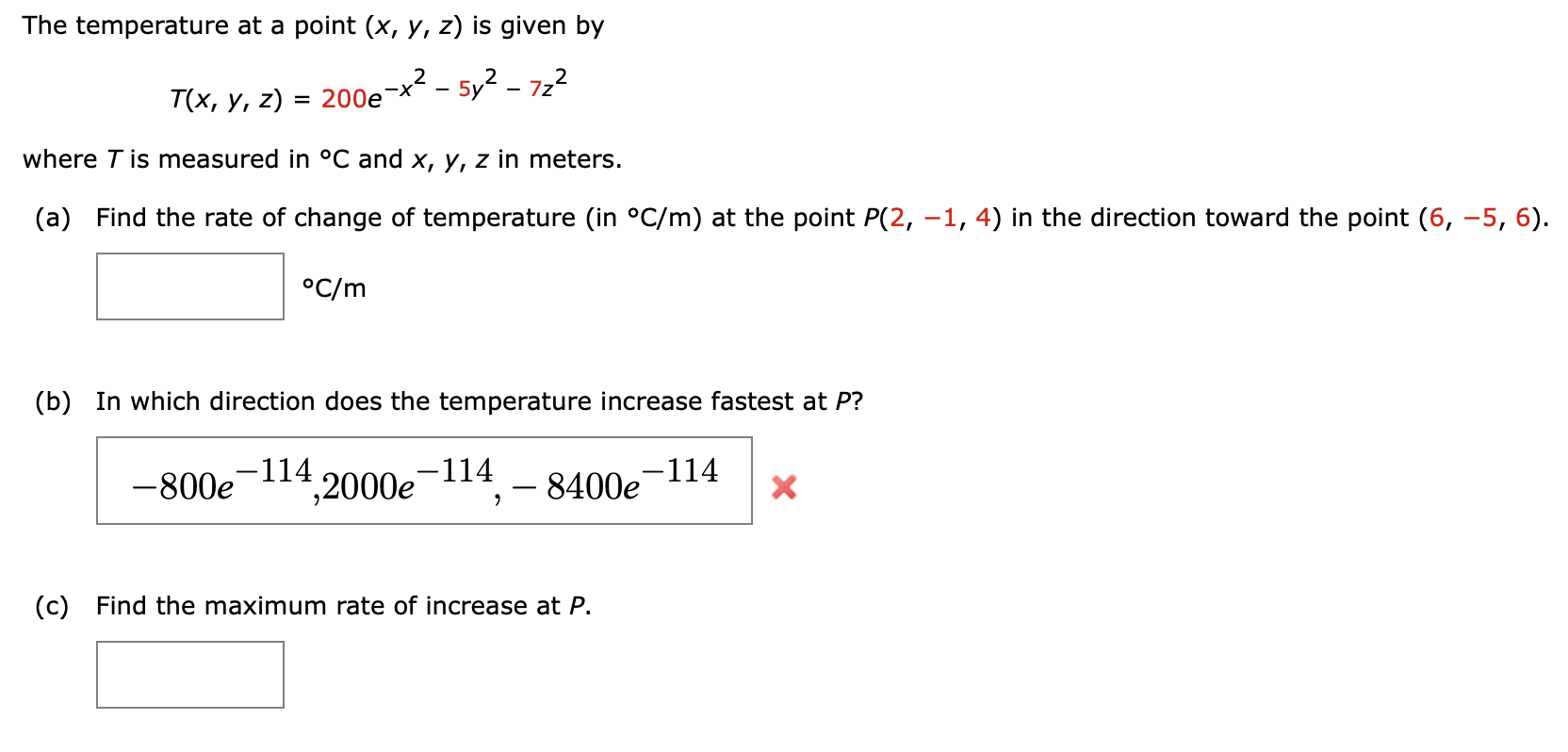 Solved The temperature at a point (x,y,z) is given by | Chegg.com