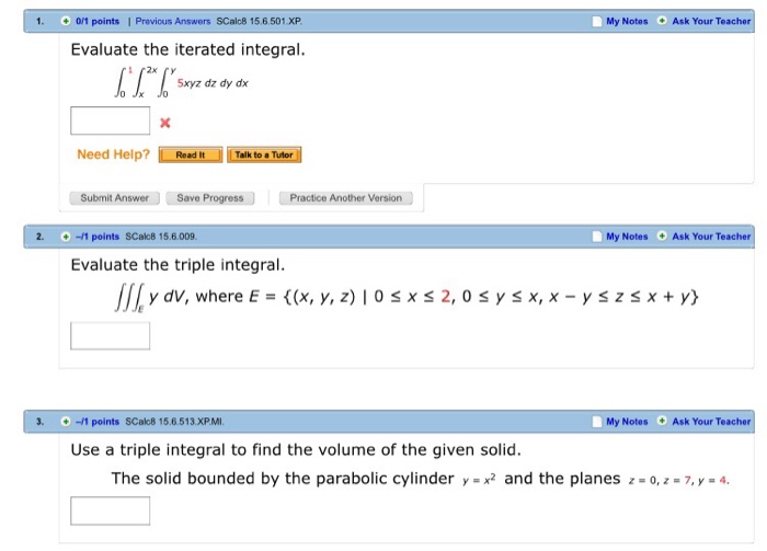 Solved 1. 0/1 points Previous Answers SCalc8 15.6.501.XP My | Chegg.com Solved 1. 0/1 points Previous Answers SCalc8 15.6.501.XP My | Chegg.com