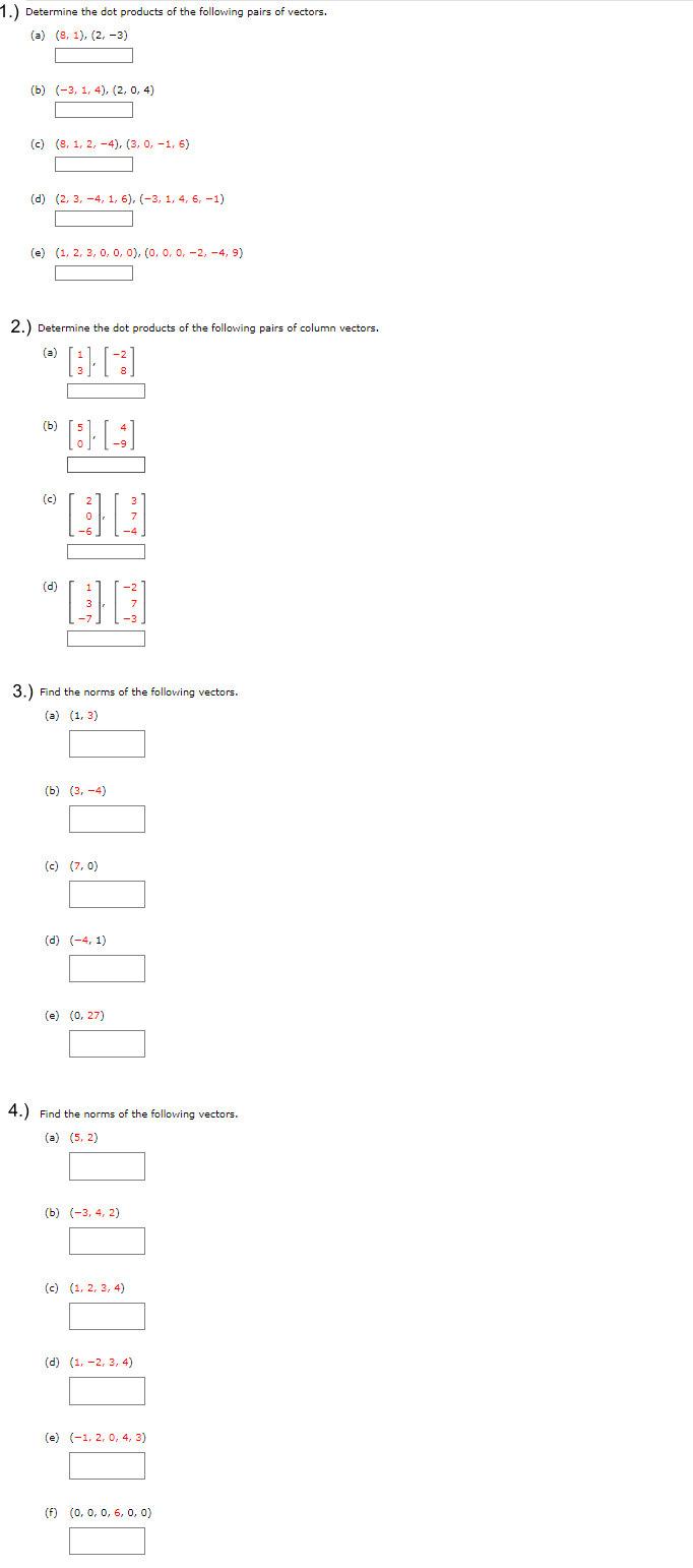 Solved 1.) Determine the dot products of the following pairs | Chegg.com