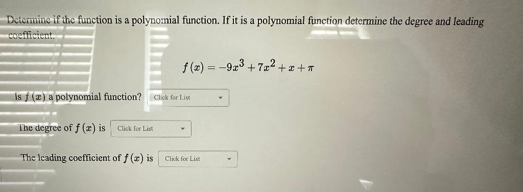 Solved Determine if the function is a polynomial function. | Chegg.com