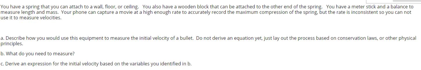 Solved You have a spring that you can attach to a wall, | Chegg.com