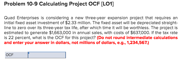Solved Problem 10-9 Calculating Project OCF [LO1] Quad | Chegg.com