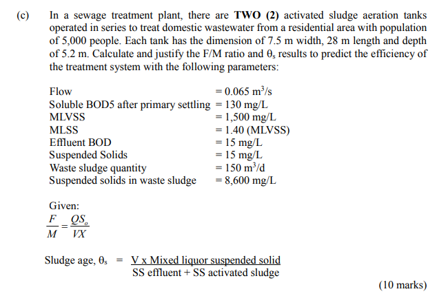 Solved (c) In a sewage treatment plant, there are TWO (2) | Chegg.com