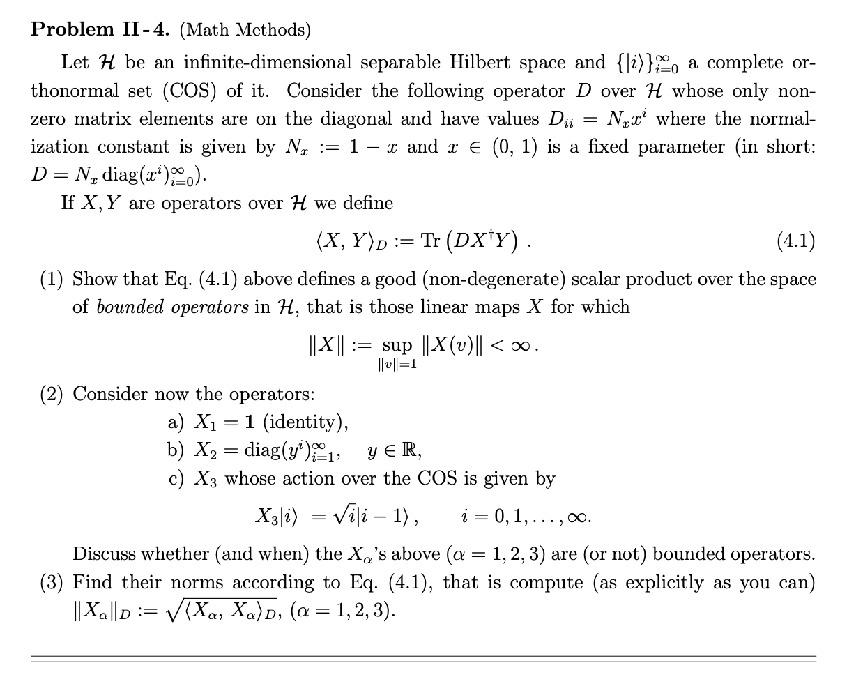 Solved Problem II - 4. (Math Methods) Let H be an | Chegg.com