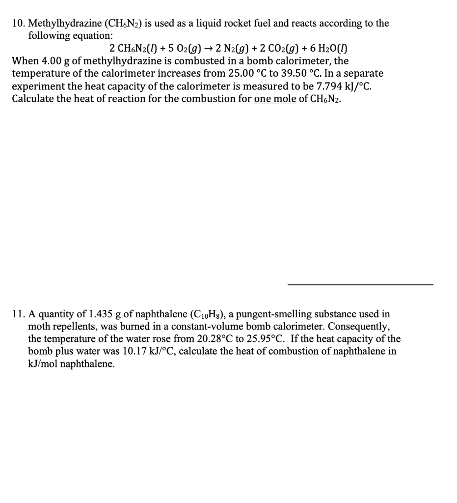 Solved 10. Methylhydrazine (CH6N2) is used as a liquid | Chegg.com