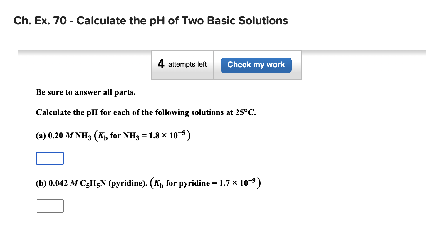 Solved Be sure to answer all parts.Calculate the pH ﻿for | Chegg.com