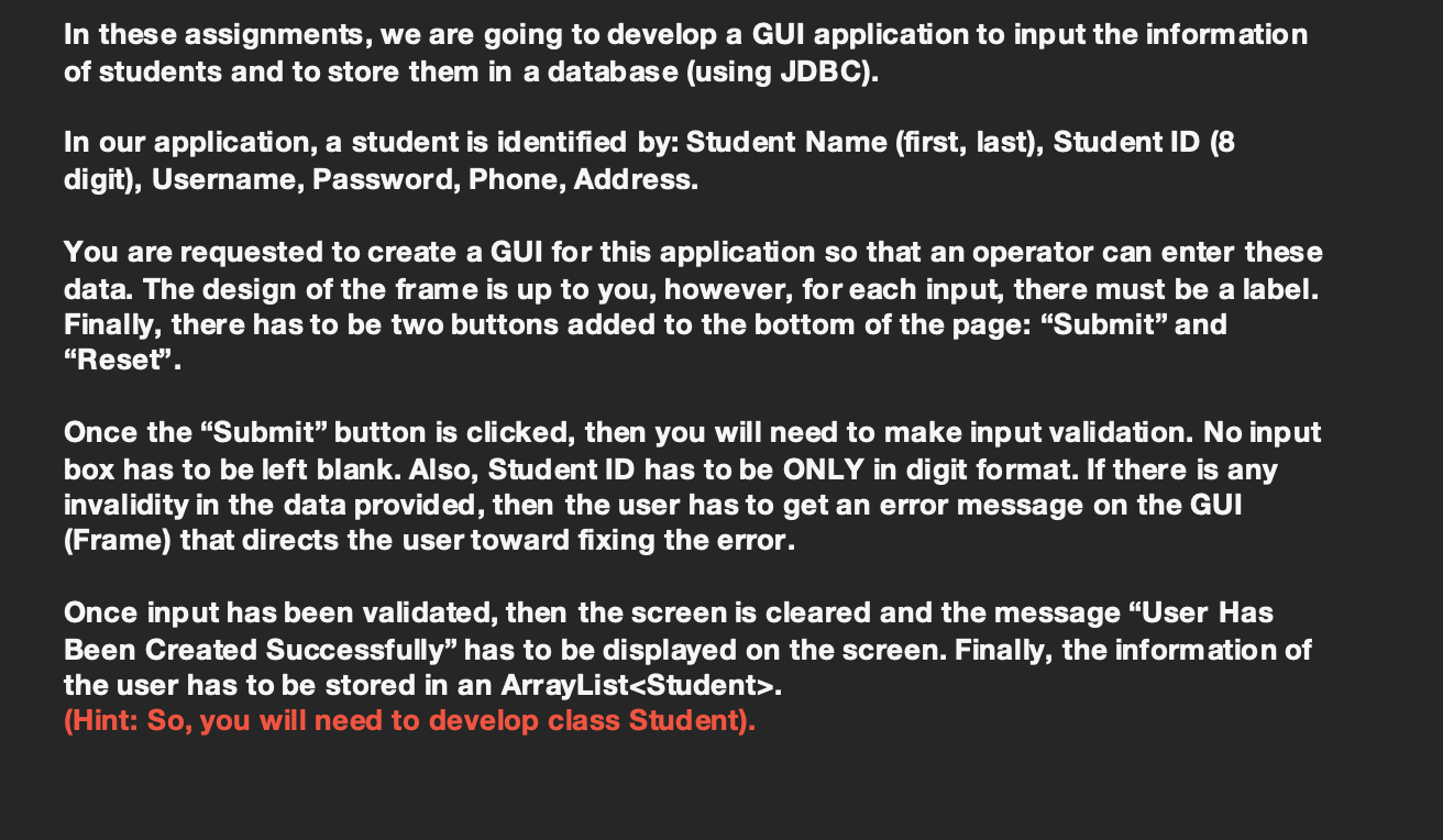 Solved In these assignments, we are going to develop a GUI | Chegg.com