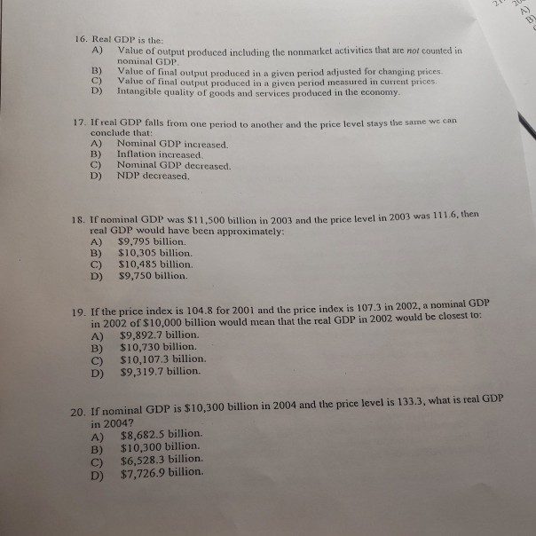 Solved 2 16. Real GDP is the: A) Value of output produced | Chegg.com