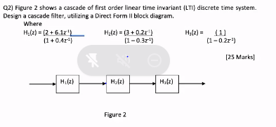 Solved 02) Figure 2 shows a cascade of first order linear | Chegg.com