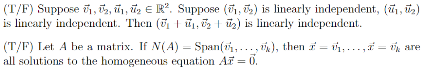 Solved (T/F) Suppose v1,v2,u1,u2∈R2. Suppose (v1,v2) is | Chegg.com