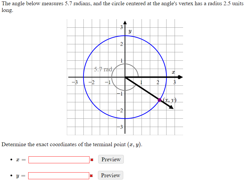 Solved The angle below measures 5.7 radians, and the circle | Chegg.com