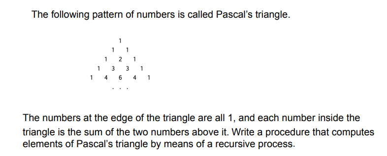 Solved The following pattern of numbers is called Pascal's | Chegg.com