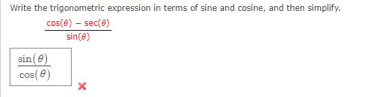 Solved Write the trigonometric expression in terms of sine | Chegg.com