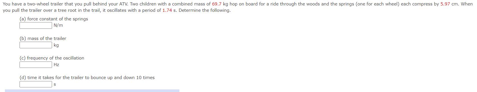 Solved you pull the trailer over a tree root in the trail, | Chegg.com