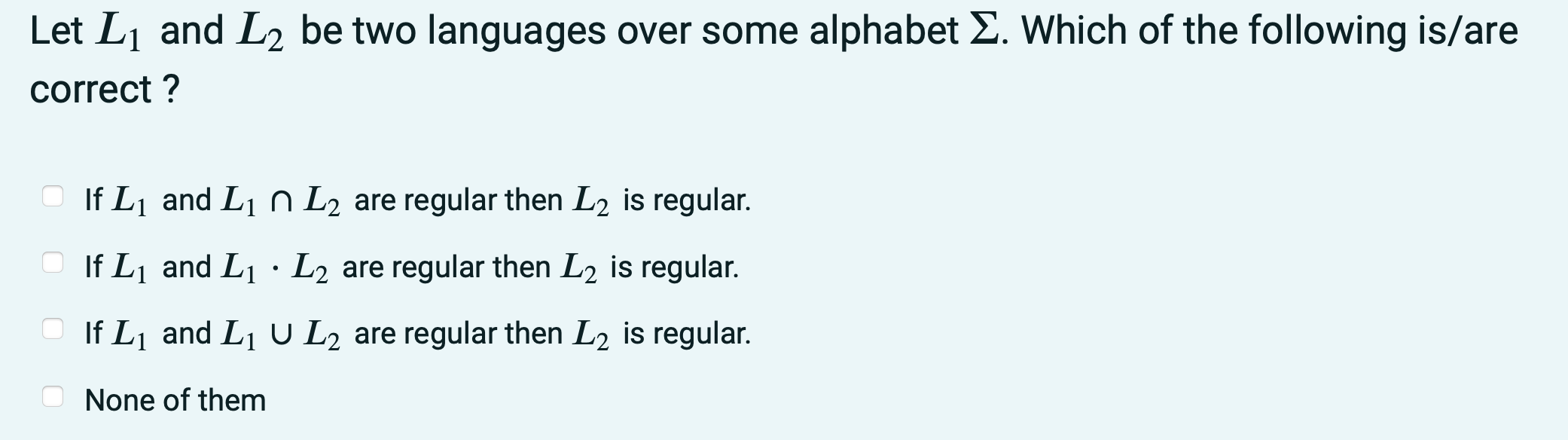 Solved Let L1 and L2 be two languages over some alphabet E. | Chegg.com