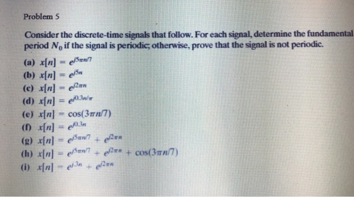 Solved Problem 1 The discrete-time signal shown in Fig. 1 is | Chegg.com