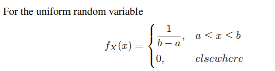 Solved For the uniform random variable a | Chegg.com