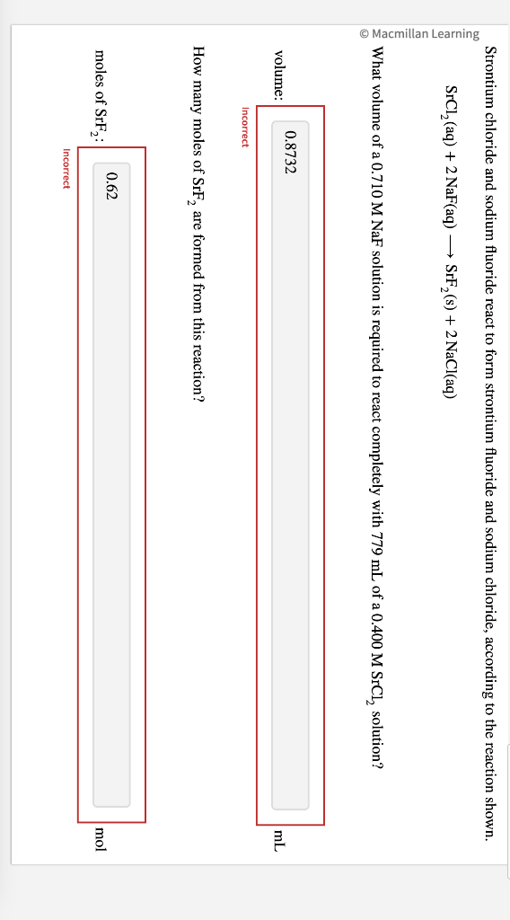 Solved SrCl2 (aq) +2NaF(aq) SrF2 (s) +2NaCl (aq) What | Chegg.com