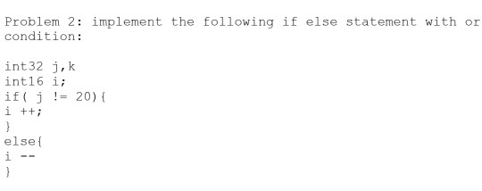 Solved Problem 2: implement the following if else statement | Chegg.com