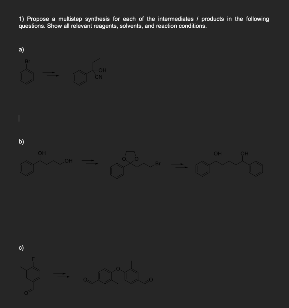 1) Propose a multistep synthesis for each of the | Chegg.com