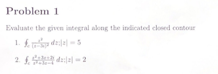Solved Evaluate the given integral along the indicated | Chegg.com