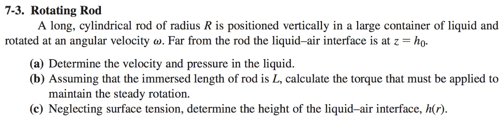 Solved 7-3. Rotating Rod A long, cylindrical rod of radius R | Chegg.com