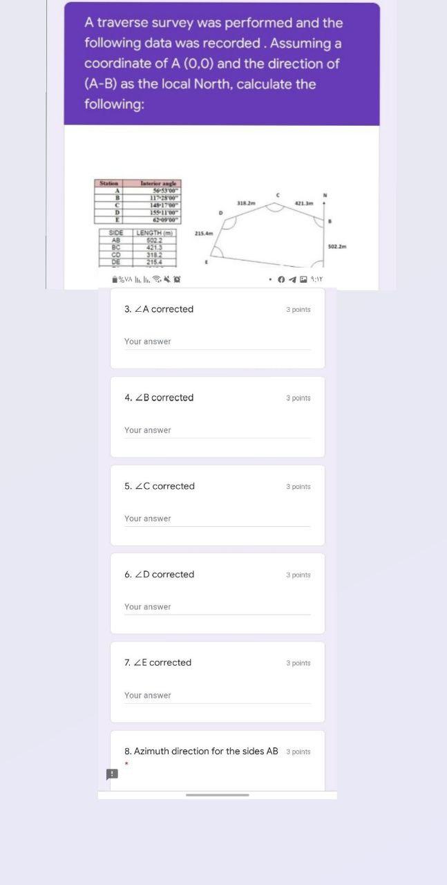 Solved A traverse survey was performed and the following | Chegg.com