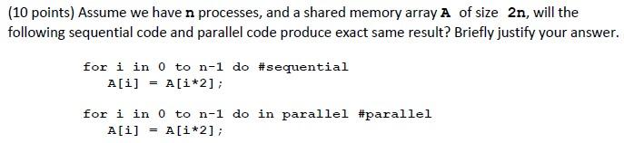 Solved (10 points) Assume we have n processes, and a shared | Chegg.com