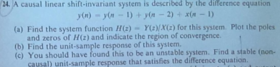 Solved 24. A causal linear shift-invariant system is | Chegg.com