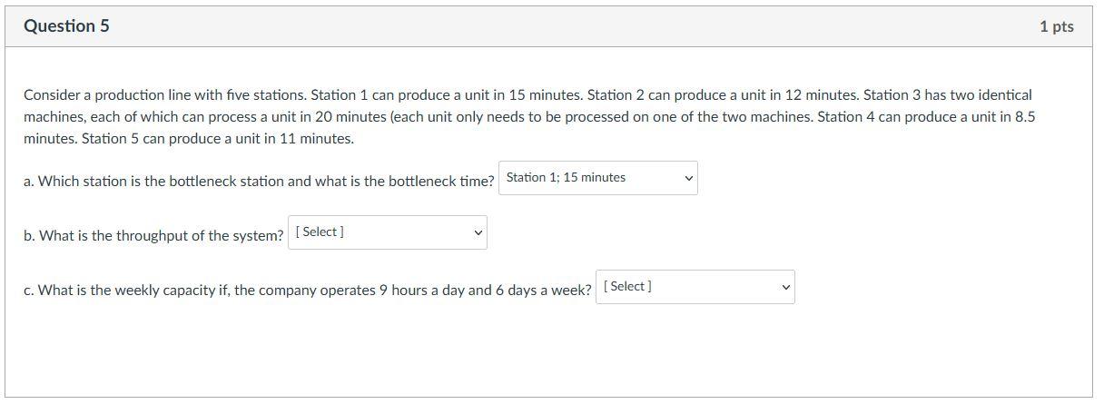 Solved Consider a production line with five stations. | Chegg.com