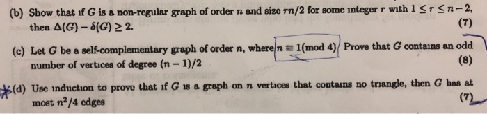 Solved (b) Show that if G is a non-regular graph of order rn | Chegg.com