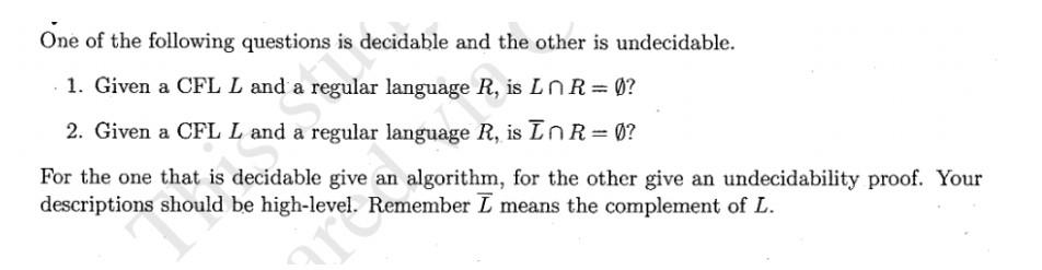 Solved One Of The Following Questions Is Decidable And The