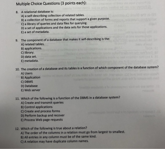 Solved Multiple Choice Questions (3 points each): 8. A | Chegg.com Solved Multiple Choice Questions (3 points each): 8. A | Chegg.com