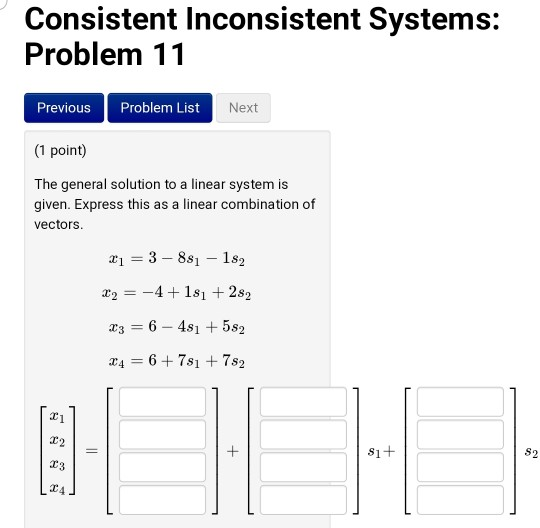 Solved Consistent Inconsistent Systems Problem 11 Previous 1798