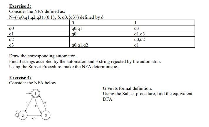 Solved Exercise 3: Consider the NFA defined as: | Chegg.com