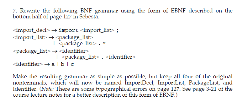 7. Rewrite the following BNF grammar using the form | Chegg.com